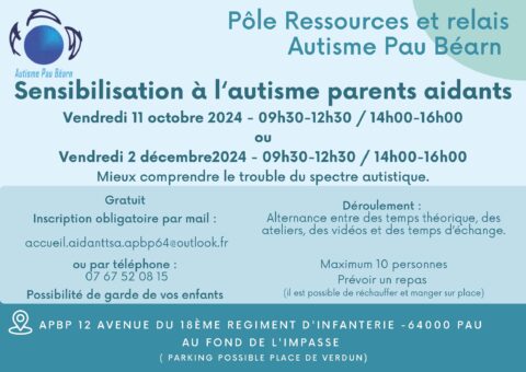 SENSIBILISATION A L'AUTISME POUR AIDANTS | Autisme Pau Béarn